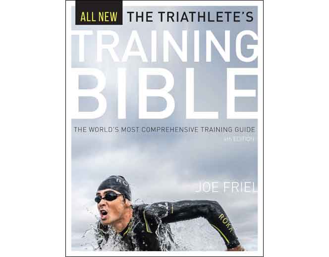 The Triathlete’s Training Bible, 4th Ed. – Triathlete
