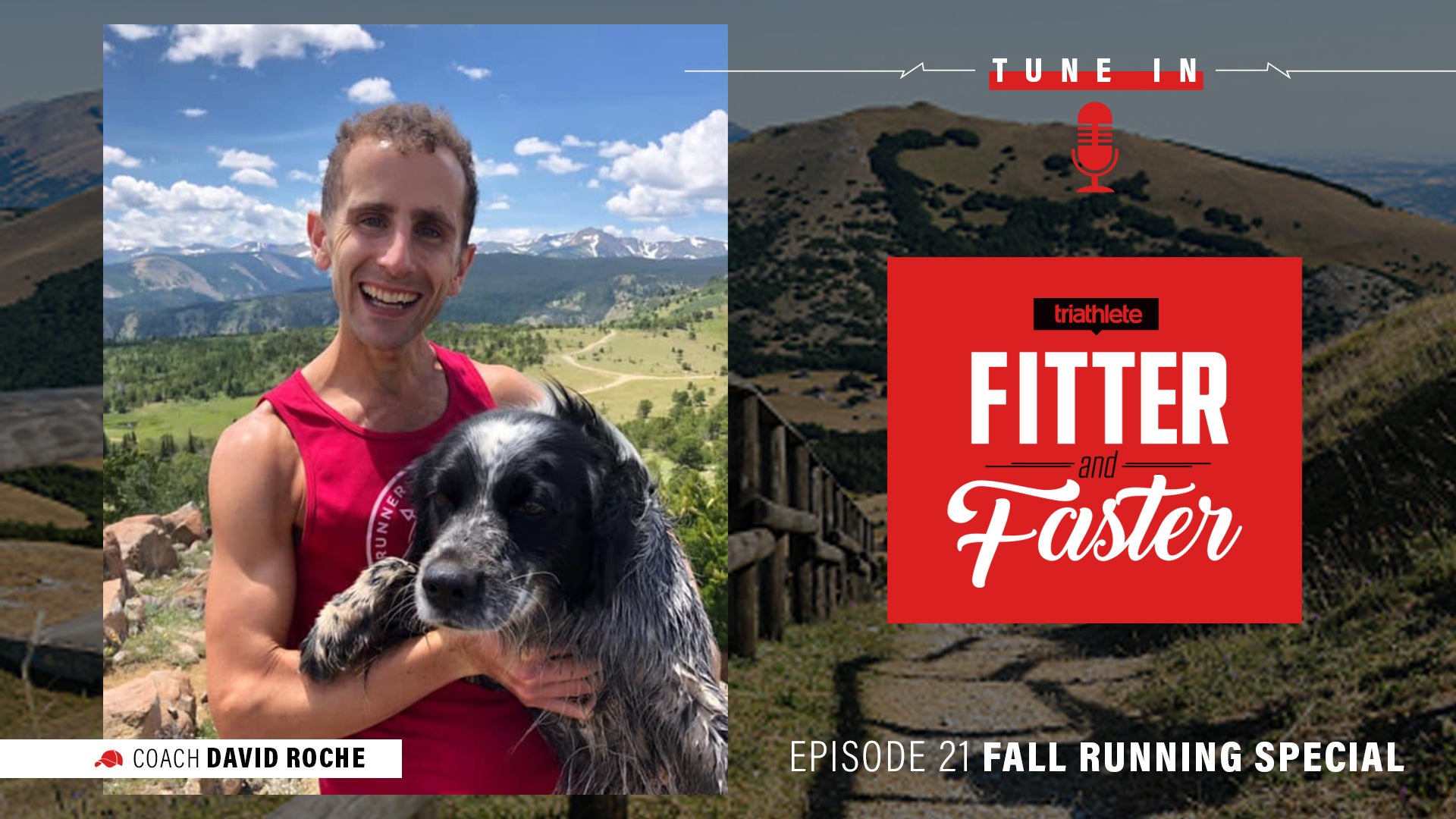 Fitter & Faster Podcast: Run Smarter to Run Faster – Triathlete